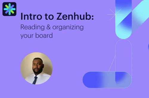 Resources for Developers & Product Managers | Zenhub